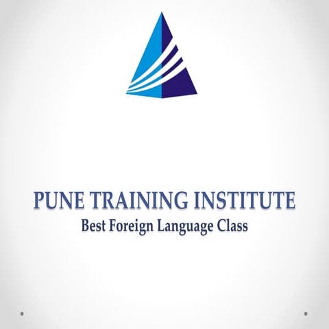 Foreign Language Courses Classes In Pune Pune Training Institute Ppt