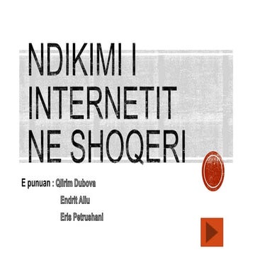 Ndikimi i Internetit ne Shoqeri | PPTX