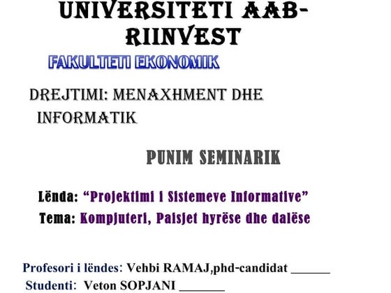 Kompjuteri, Historiku i tij dhe pjeset harduerike te tij ( CPU ...