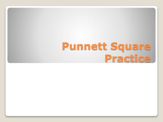 Genetics - Using The Punnett Square | PPT | Genetics | Science