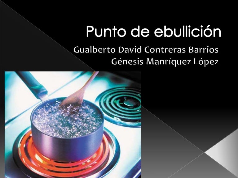Punto De Ebullicion Concepto - buick