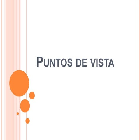 Los puntos de vista | PPTX