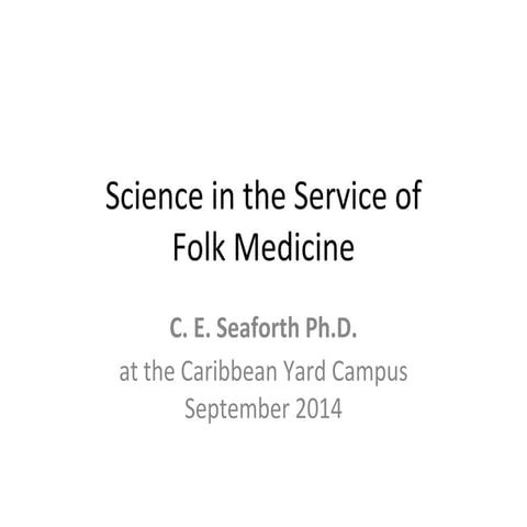 Science in the Service of Folk Medicine | PPTX