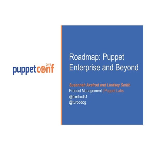 What's Next for Puppet Enterprise and Beyond | PPT