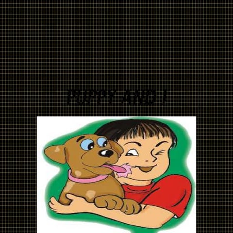 puppy_and_i.ppt for grade 3 students subject english | PPTX