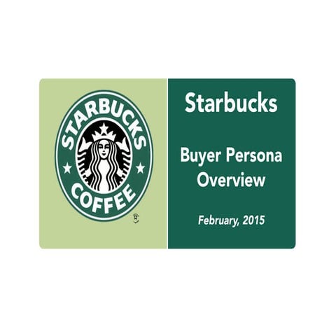 Starbucks Persona Profile | PPTX