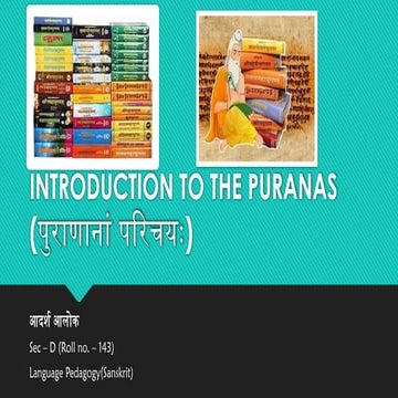 Sanskrit Ancient Text (Puranas) 5 Main Puranas | PPTX