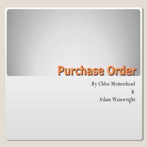 Purchase Order | PPT | Household Supplies | Shopping