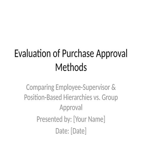 Purchase Approval Comparison with Example | PPTX