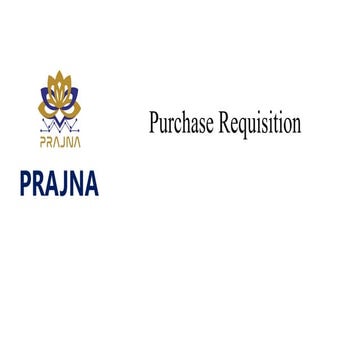 Purchase Requisition complete p2p cycle.pptx