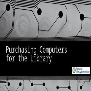 NCompass Live: Purchasing Computers for the Library | PPTX | Operating ...