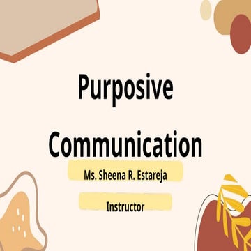 PURPOSIVE COMMUNICATION powerpoint presentation | PPTX