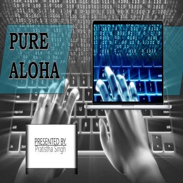 Pure aloha | PPTX