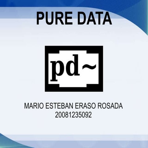 Pure Data | PPT