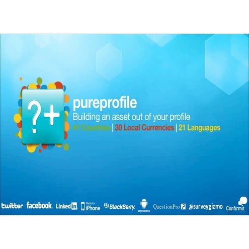 Pureprofile Overview Andres Grunbaum | PDF | Technology & Computing