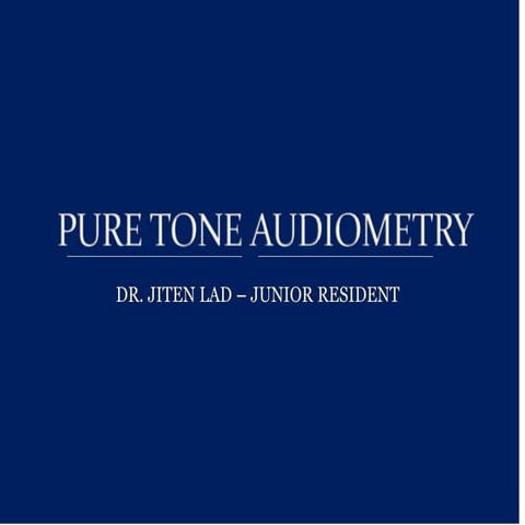 puretoneaudiometry.pptx