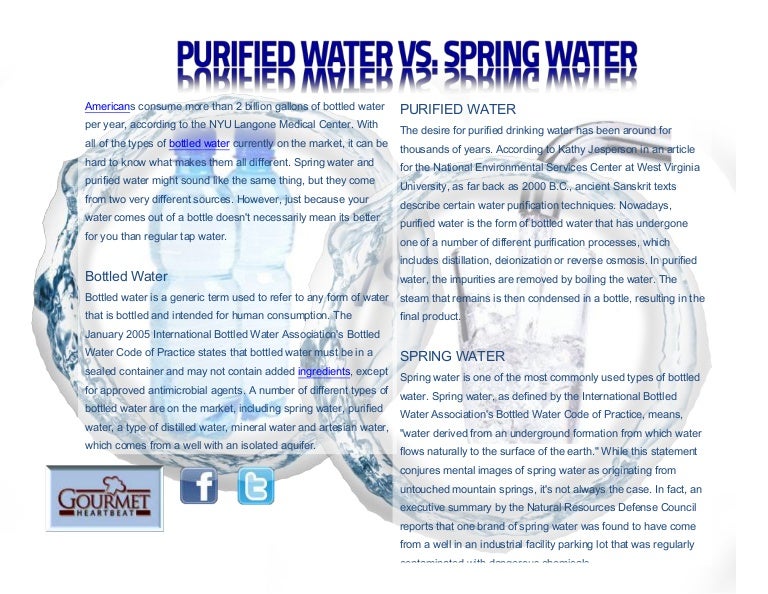 Purified vs. spring water
