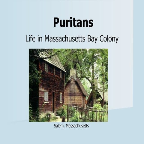 The Puritans in Colonial America | PPT