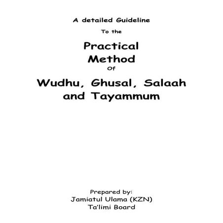 Purity Guide A Detailed Guideline To The Practical Method Of Wudhu