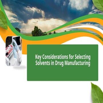 Q3C GUIDELINE FOR RESIDUAL SOLVENTS | PPTX