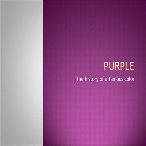 Purple | PPT