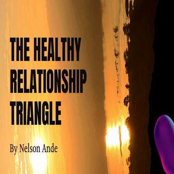 The Healthy Relationship Triangle | PDF
