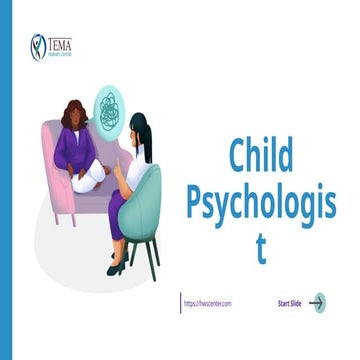 The Role of Child Psychologists in Child Development and Well-Being | PPTX