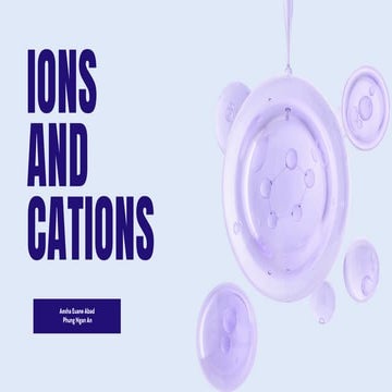 IGCSE Chemistry: Ions and Cations / ions and ionic bonding | PDF