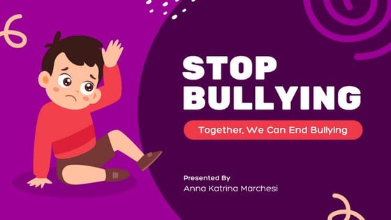 Anti-bullying Presentation #1 | PPTX