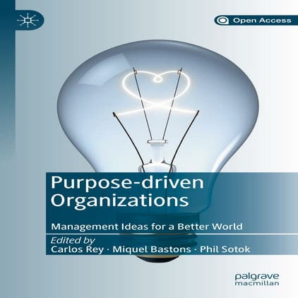 Purpose-driven organizations management. Ideas for a better world | PDF