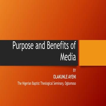 Purpose and Benefits of Media | PDF