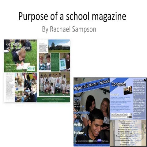 Purpose of a school magazine | PPTX