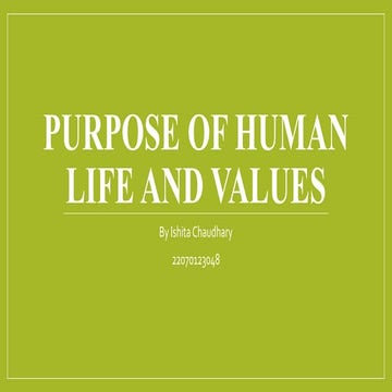 PURPOSE OF HUMAN LIFE AND VALUES.pptx iskcon | PPTX