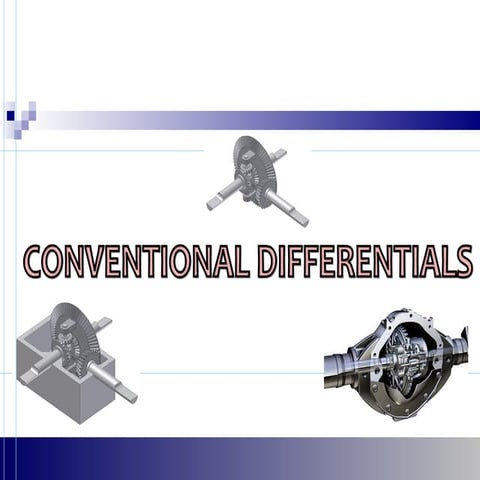 Purpose & operation of conventional differential | PPT