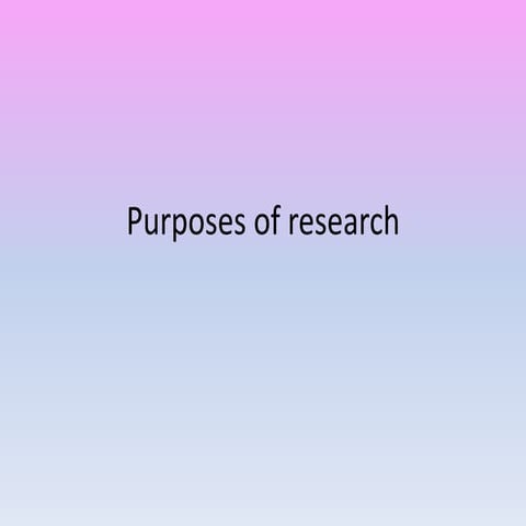 Purposes of research | PPTX
