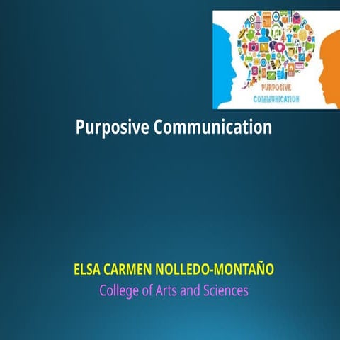 purposive-communication-Chapter 1 that covers definition of communication | PPTX