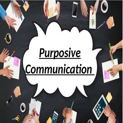 purpose live communication English101Ele | PPTX