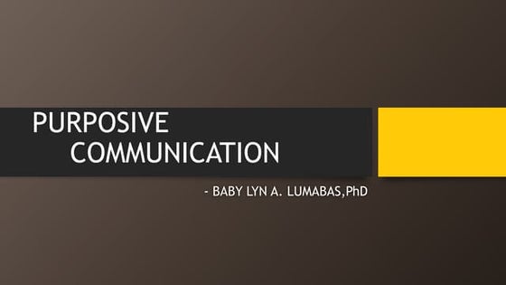 Purposive Communication | PPTX