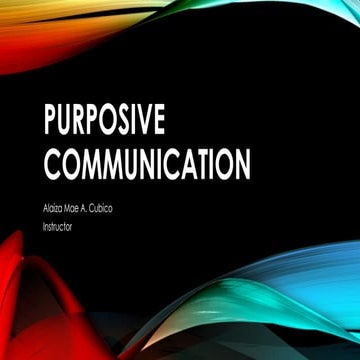 LESSON 1 PURPOSIVE COMMUNICATIONXXXXXXXX | PPTX