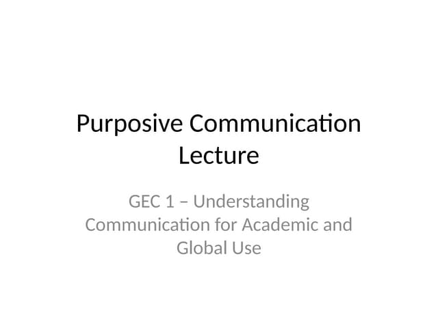 Introduction to purposive communication | PPTX