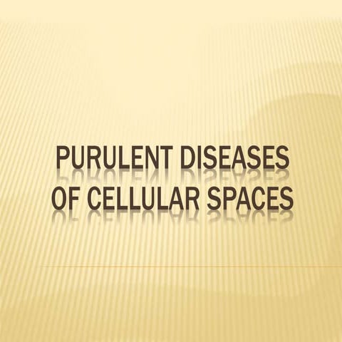 purulent diseases cellular spases. | PPT