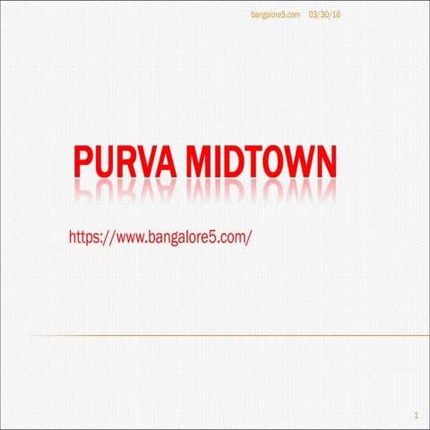 Purva midtown | PPT