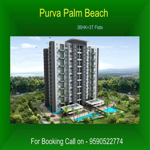 Purva palm beach Offer 3bhk+3t apartments at hennur bangalore ...
