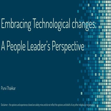 Agile Kolkata 13-14 Sep 2024 | Embracing Technological changes - A people leader’s perspective ...