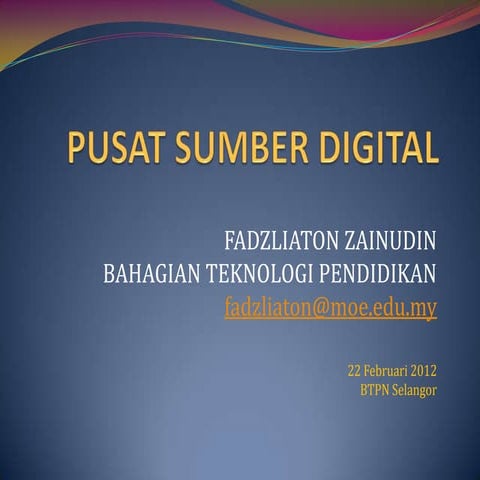 Pusat Sumber Digital | PPTX