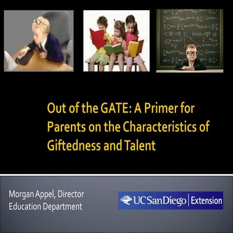 Out of the GATE: A Primer for Parents on the Characteristics of ...