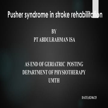 PUSHERSYNDROME assessment and management | PPTX