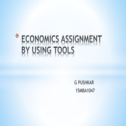 ECONOMICS ASSIGNMENT | PPT