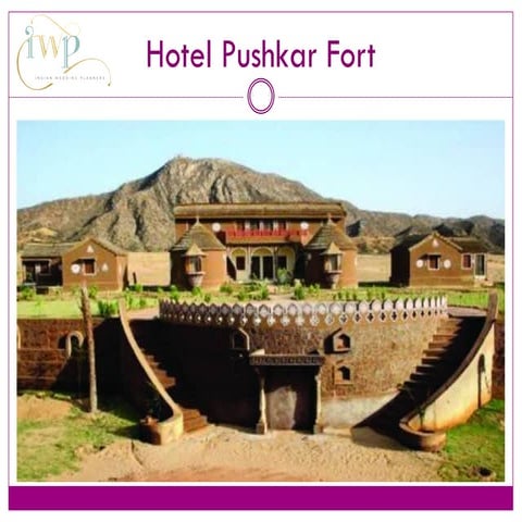Hotel Pushkar Fort, Pushkar, Rajasthan | PDF