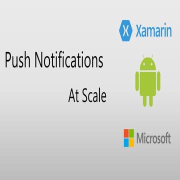 Push notifications at scale | PPT